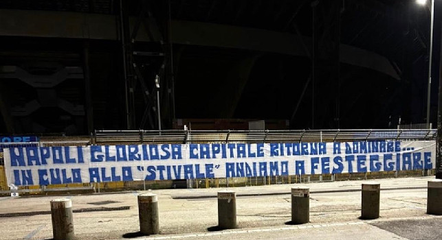 Nuovo striscione a Napoli: "Gloriosa capitale ritorna a dominare ...